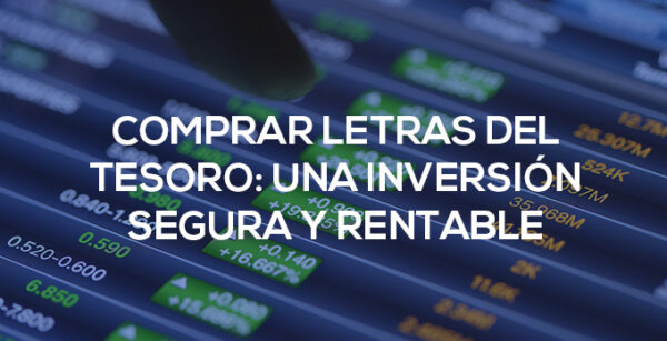 Comprar Letras del Tesoro: Una inversión segura - Trading y Bolsa para ...